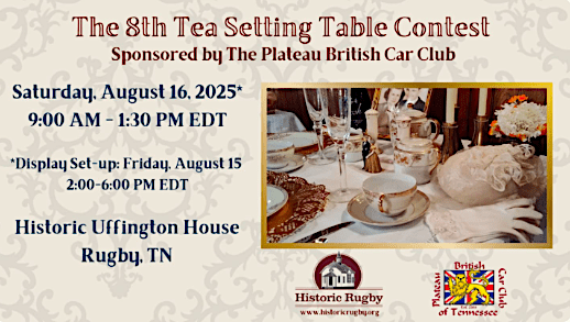 Tea Table Setting Contest Entry - Historic Rugby Inc